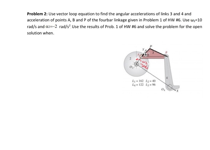 Solved Problem 2 Use Vector Loop Equation To Find The