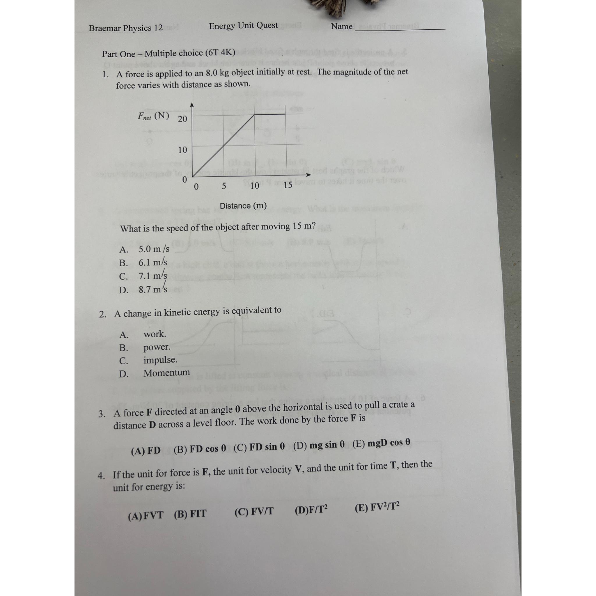 Solved Braemar Physics 12Energy Unit QuestNamePart One - | Chegg.com