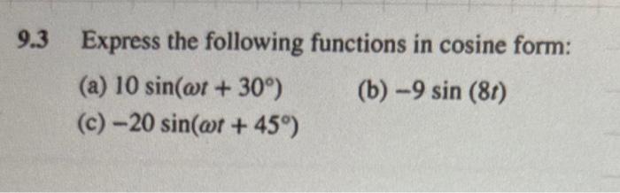 Solved 3 Express the following functions in cosine form: (a) | Chegg.com