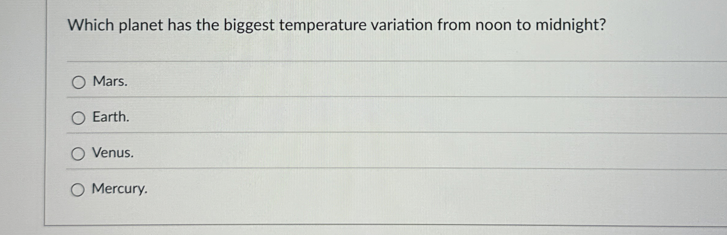 Solved Which planet has the biggest temperature variation | Chegg.com