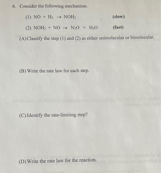 Solved 6. Consider the following mechanism. (1) NO+H2→NOH2 | Chegg.com
