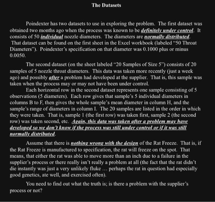 The Datasets Poindexter has two datasets to use in | Chegg.com