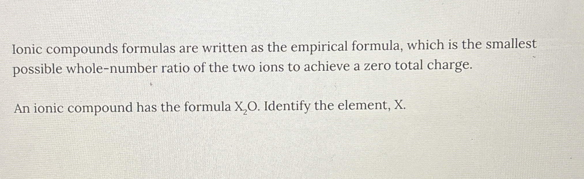 Solved Ionic compounds formulas are written as the empirical | Chegg.com