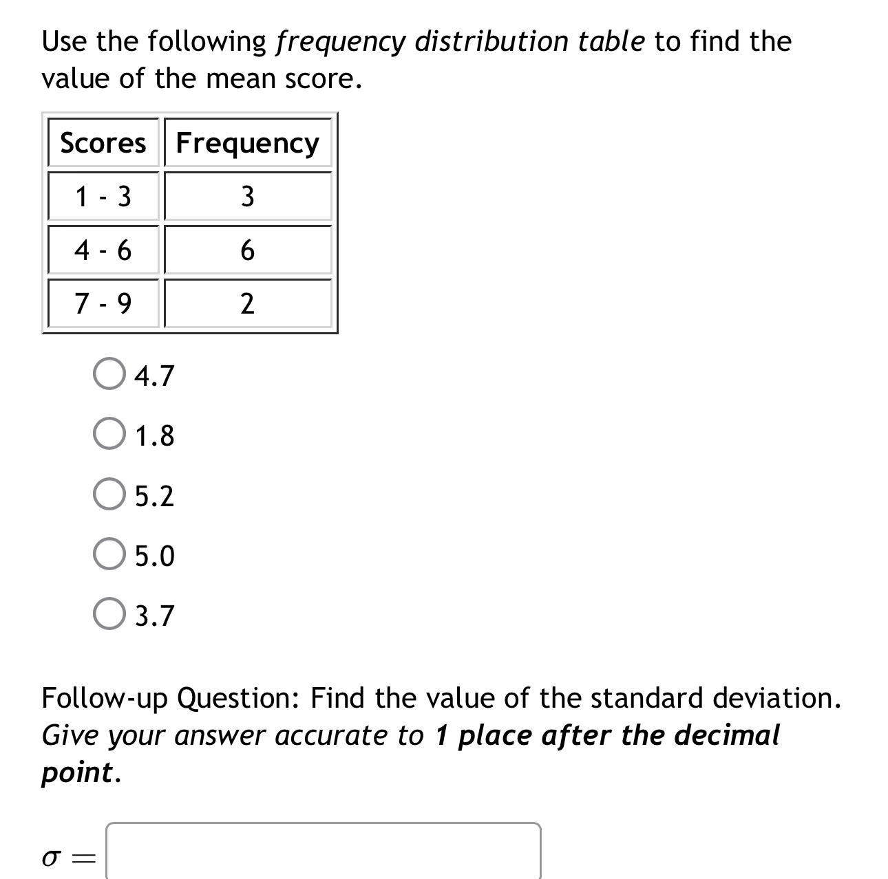 Solved Use the following frequency distribution table to | Chegg.com