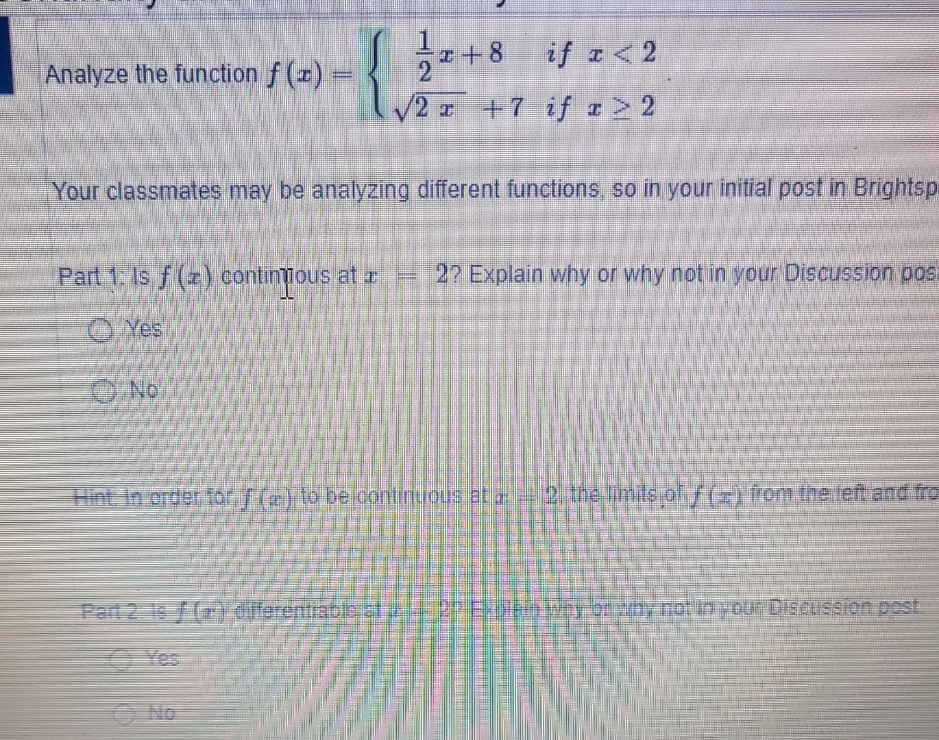 Solved Analyze the function f(x)={21x+82x+7 if x