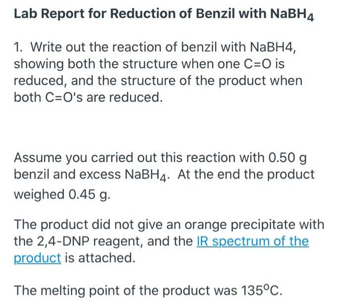 Solved Lab Report for Reduction of Benzil with NaBH4 1. | Chegg.com