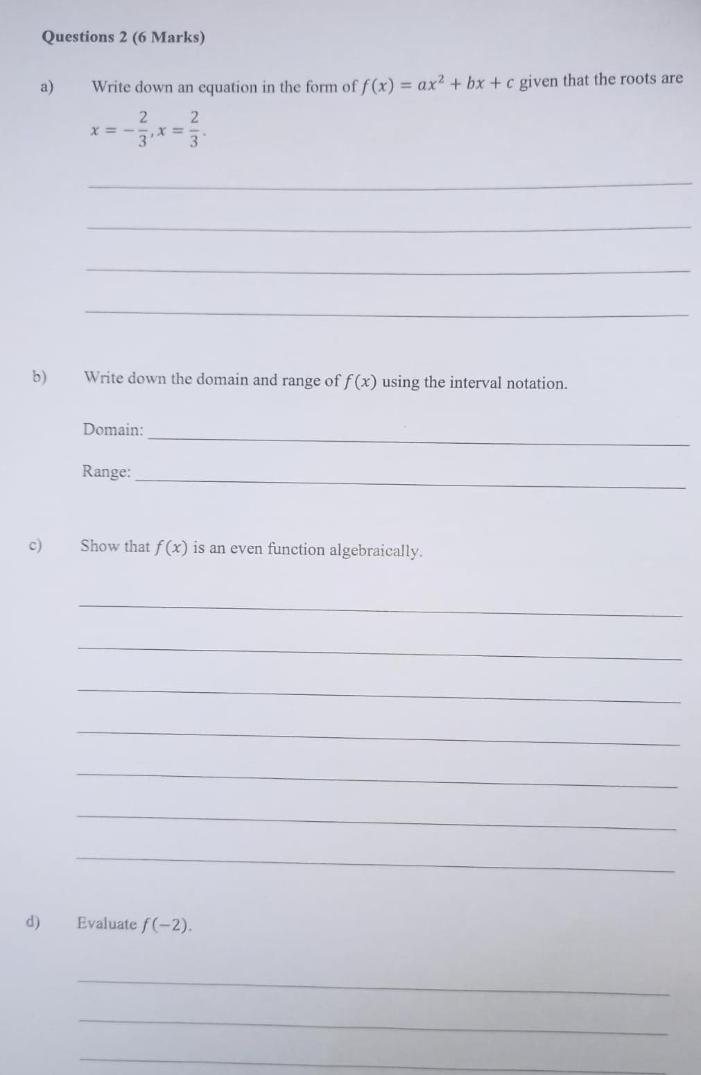 Solved Questions 2 (6 Marks) a) Write down an equation in | Chegg.com