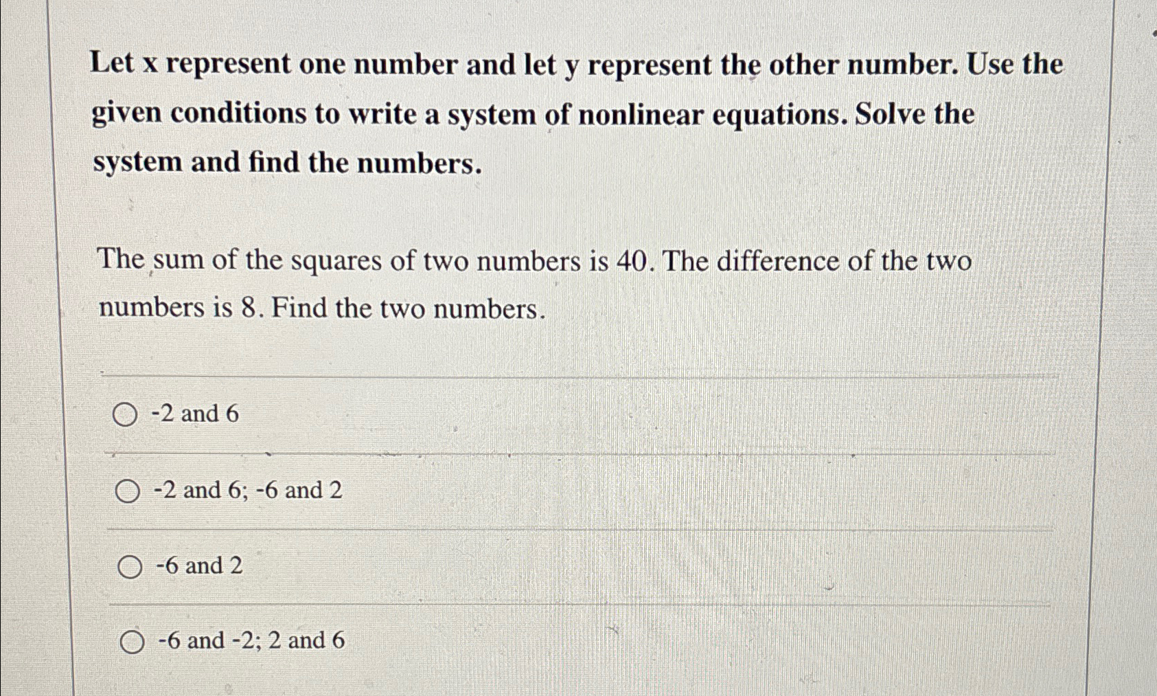 Solved Let x ﻿represent one number and let y ﻿represent the | Chegg.com