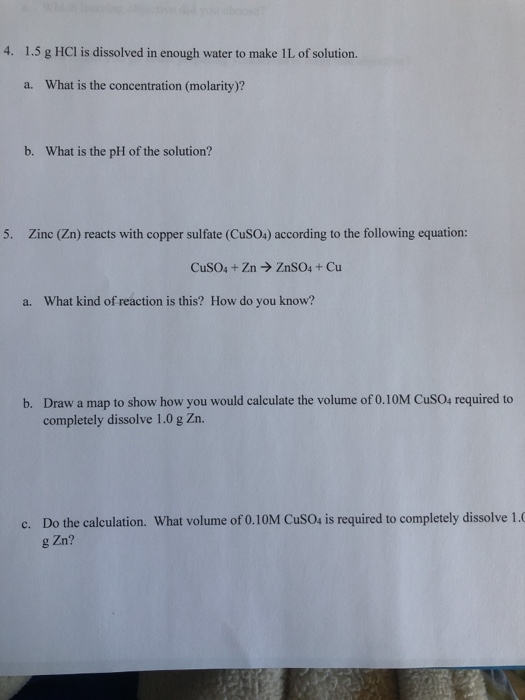 Solved 4. 1.5 g HCl is dissolved in enough water to make 1L | Chegg.com