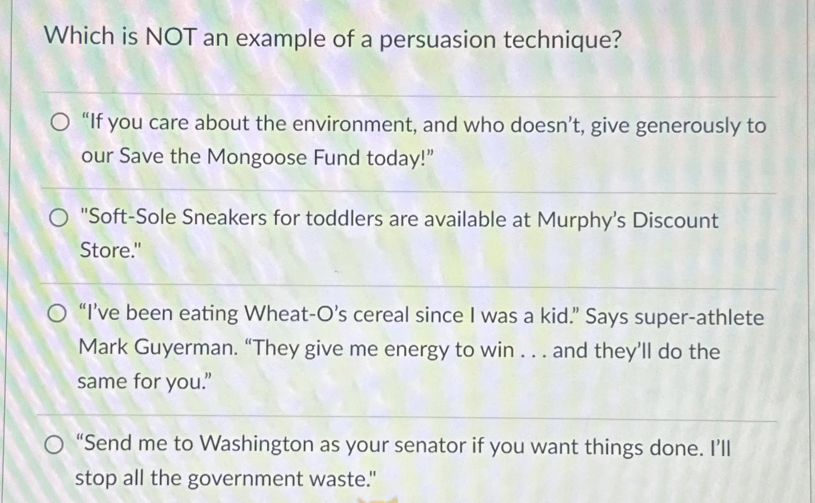Solved Which is NOT an example of a persuasion technique?"If | Chegg.com