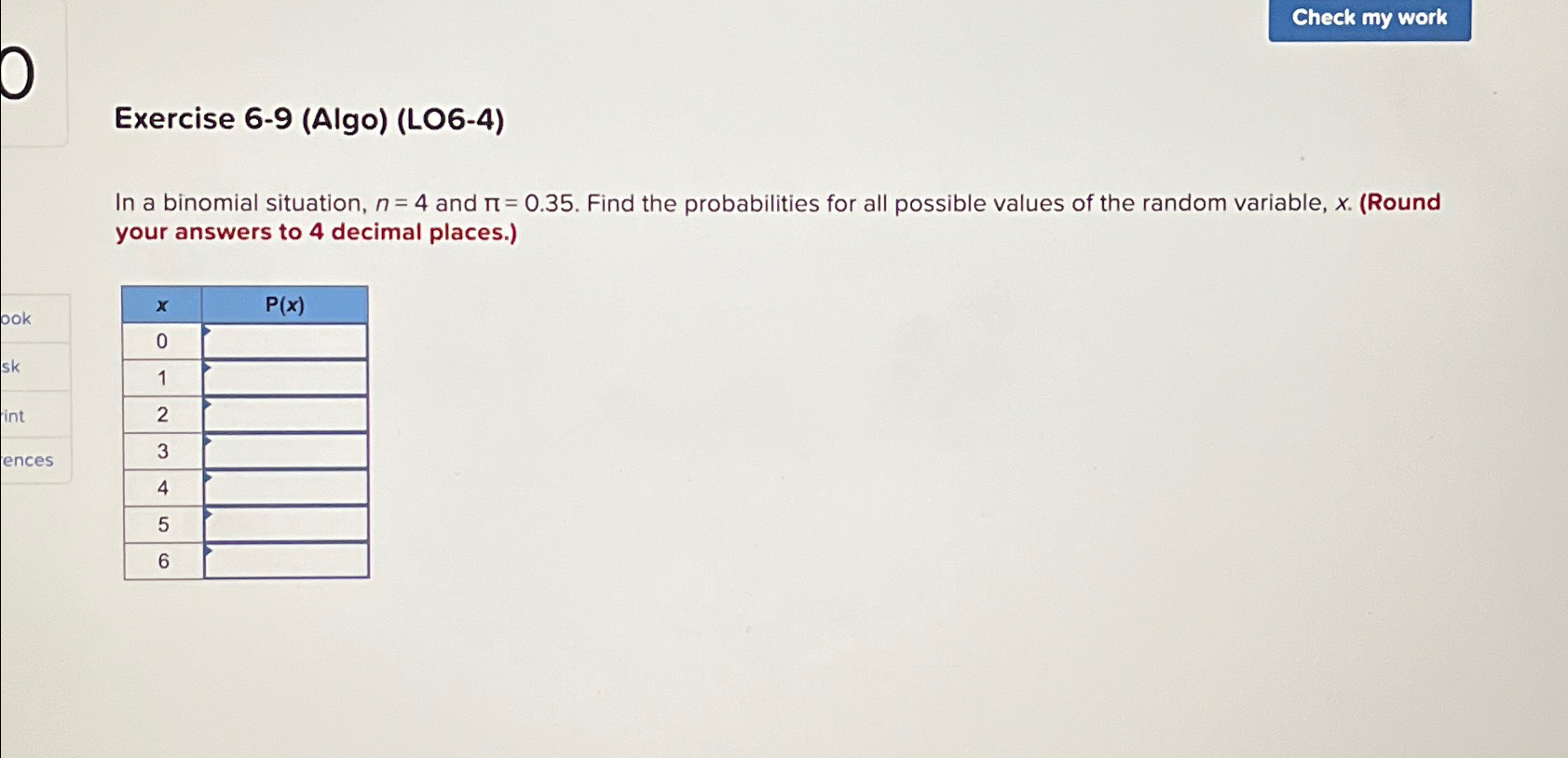 Solved Exercise 6-9 (Algo) (LO6-4)In a binomial situation, | Chegg.com