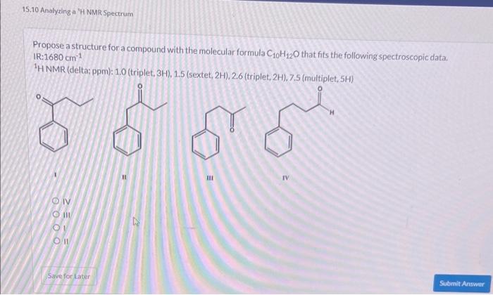 Solved 15.10 Analyzing a 'H NMR Spectrum Propose a structure | Chegg.com