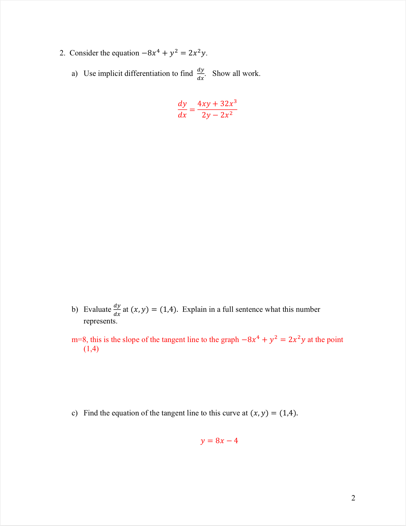 Solved Consider the equation -8x4+y2=2x2y.a) ﻿Use implicit | Chegg.com