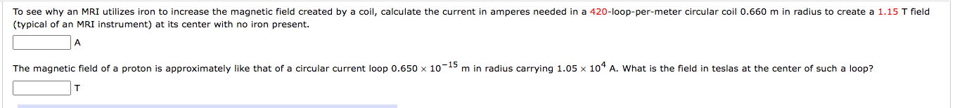 Solved (typical of an MRI instrument) ﻿at its center with no | Chegg.com
