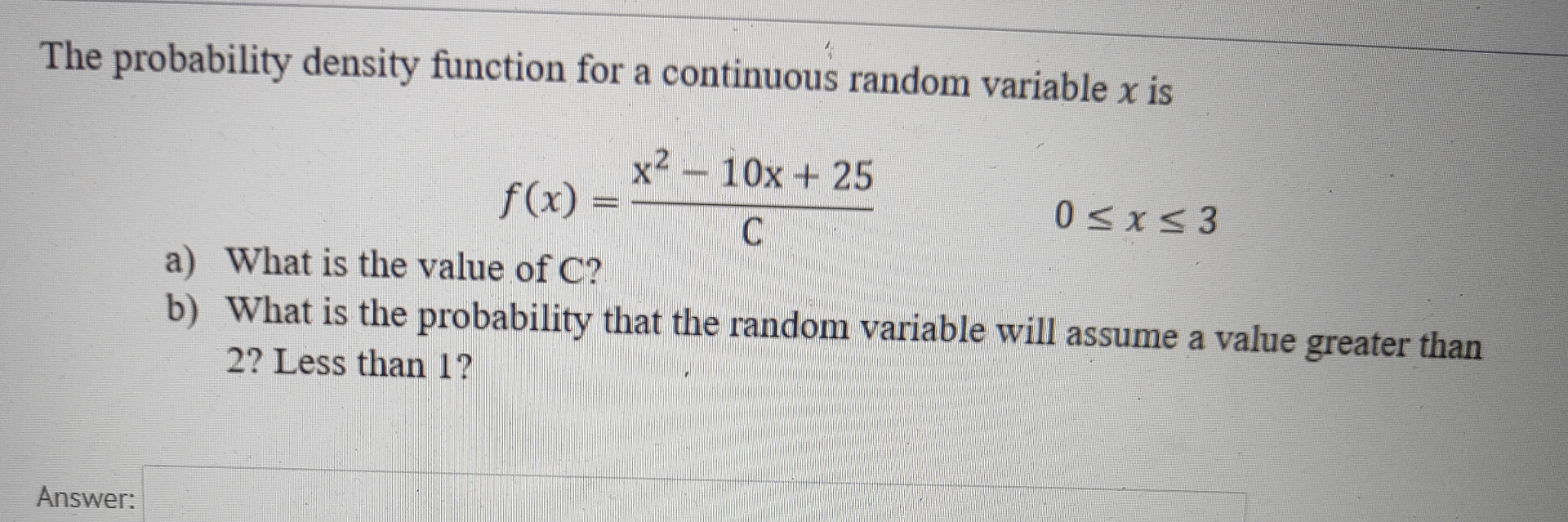 Solved by an EXPERT The probability density function for a continuous | Chegg.com