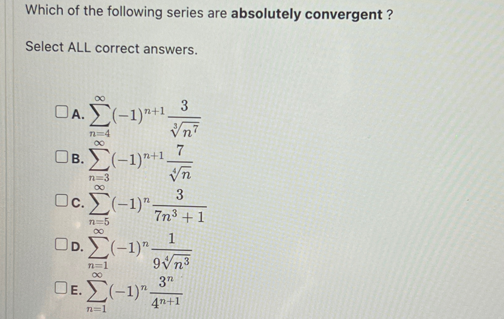 Solved Which of the following series are absolutely | Chegg.com