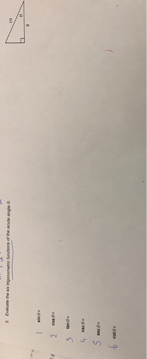 Solved 5. Evaluate the six trigonometric functions of the | Chegg.com