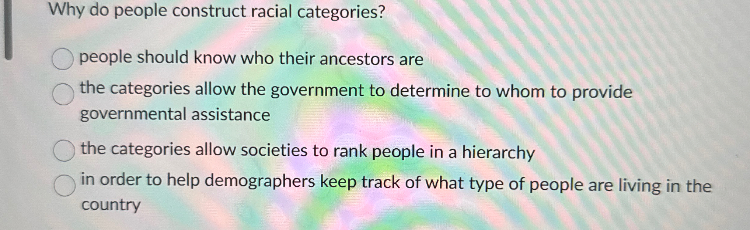 Solved Why do people construct racial categories?people | Chegg.com