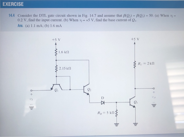 Solved 14.4 ﻿Consider the DTL gate circuit shown in Fig. | Chegg.com