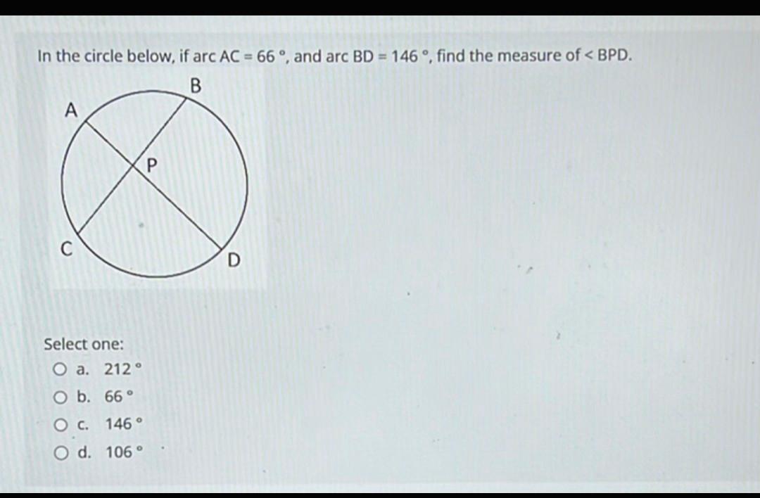 Solved In the circle below, if arcAC=66∘, and arcBD=146∘, | Chegg.com