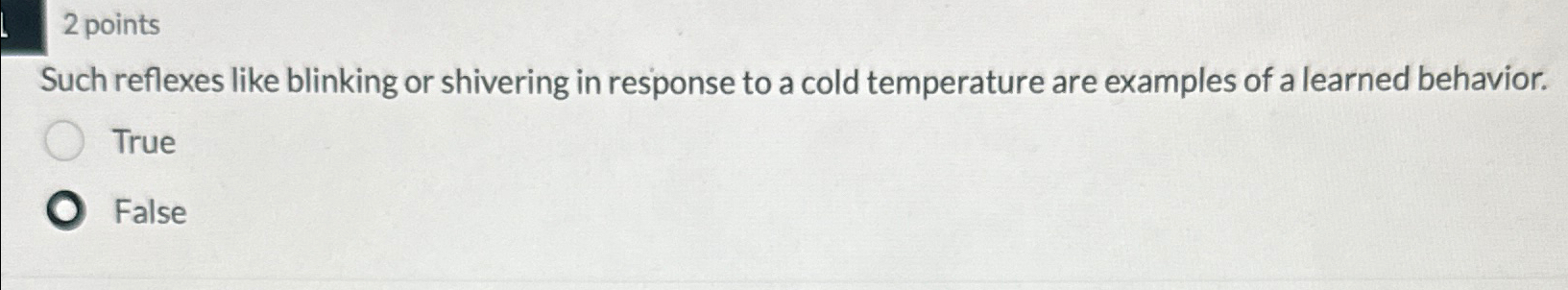 Solved 2 ﻿pointsSuch reflexes like blinking or shivering in | Chegg.com