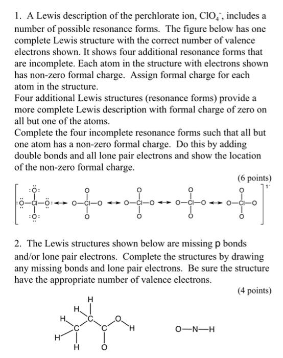 Solved 1. A Lewis description of the perchlorate ion, CIO,, | Chegg.com