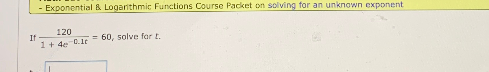 Solved Exponential & Logarithmic Functions Course Packet on | Chegg.com