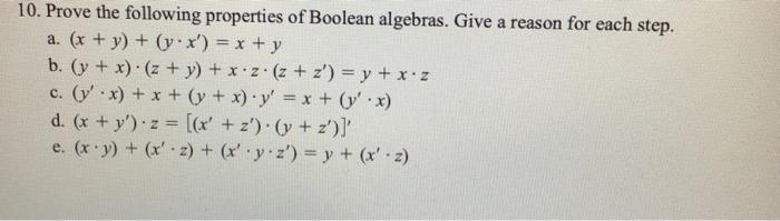 Solved 10 Prove The Following Properties Of Boolean