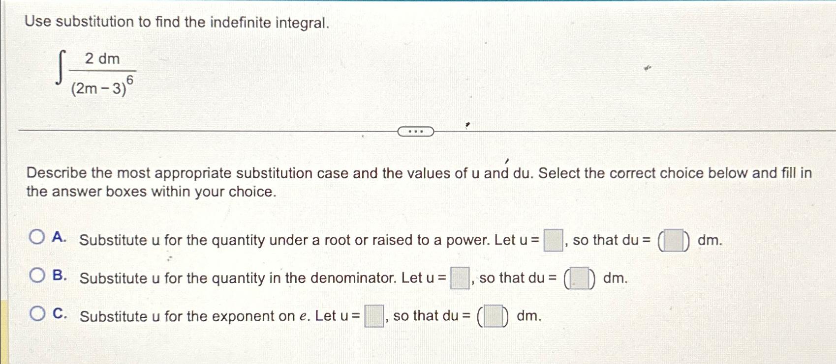 Solved Use substitution to find the indefinite | Chegg.com