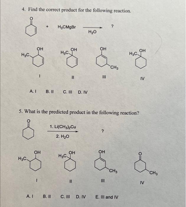 Solved 4. Find the correct product for the following | Chegg.com