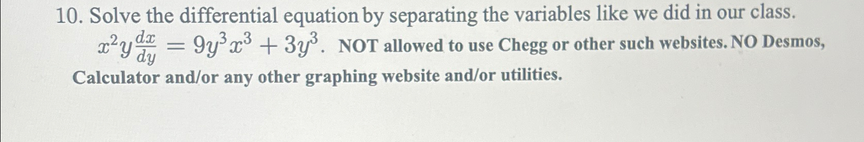 Solved Solve the differential equation by separating the | Chegg.com
