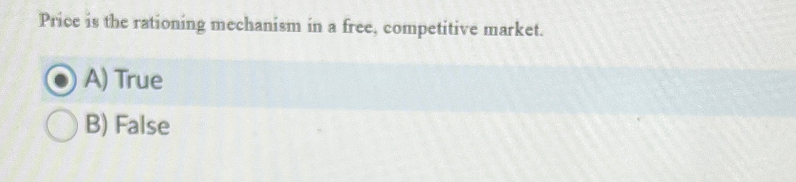 Solved Price is the rationing mechanism in a free, | Chegg.com
