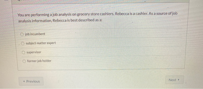 Solved you are performing a job analysis on grocery store | Chegg.com