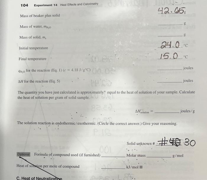 Solved Experiment 14 Data and Calculations: Heat Effects and | Chegg.com