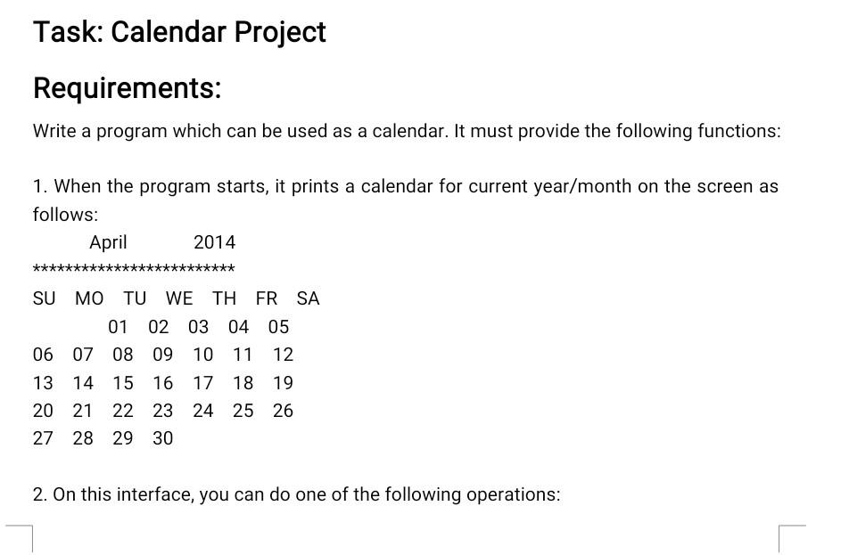Solved Task: Calendar Project Requirements: Write a program | Chegg.com