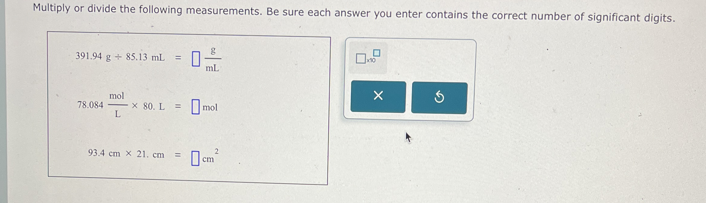 Solved Multiply or divide the following measurements. Be | Chegg.com