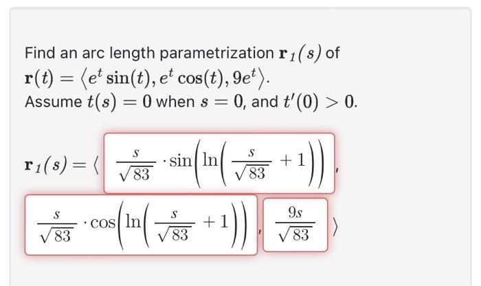 Solved Find an arc length parametrization r1(s) of | Chegg.com