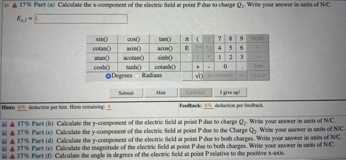Solved (11\%) Problem 4: A positive charge of magnitude | Chegg.com
