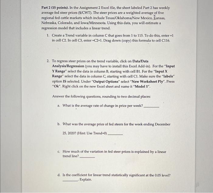 Solved Part 2 15 Points In The Assignment 2 Excel File 
