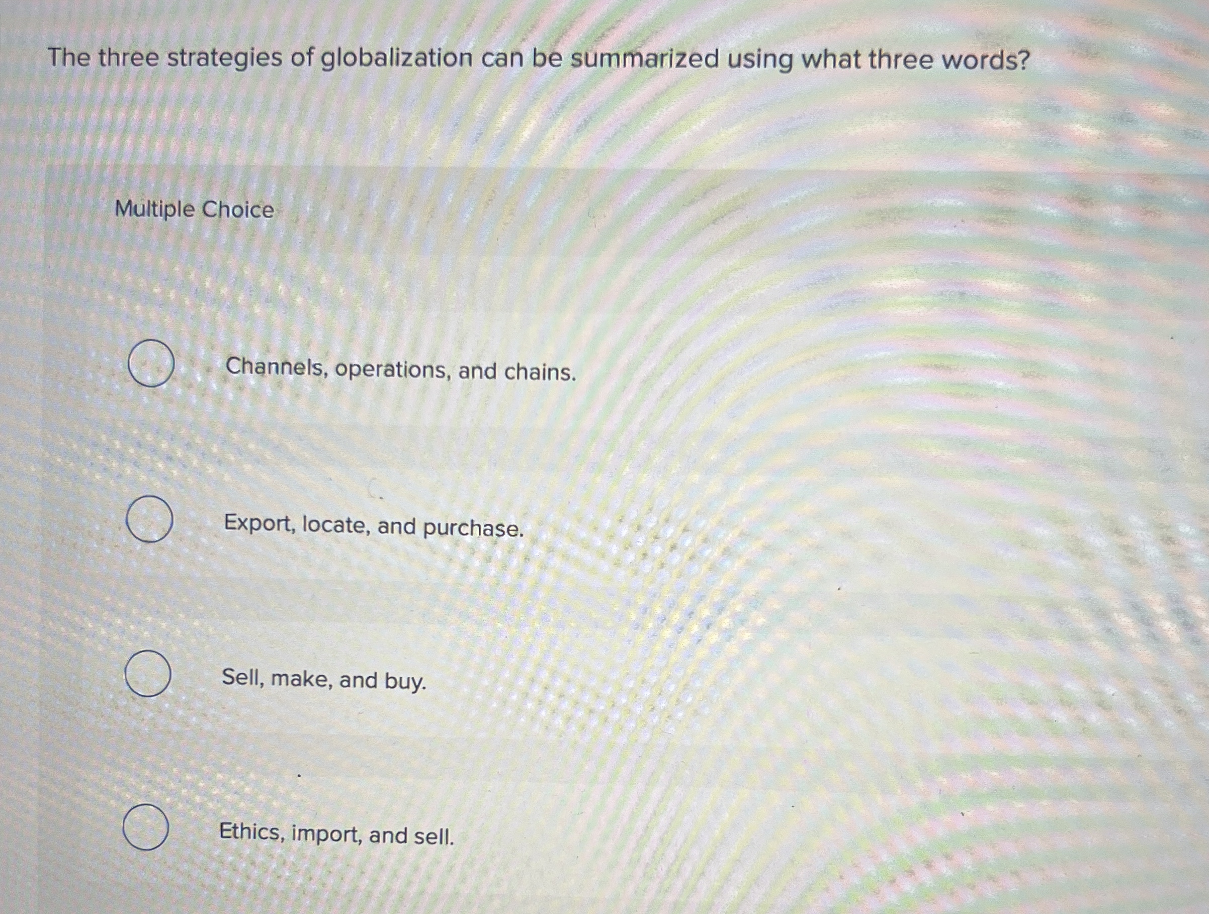 Solved The three strategies of globalization can be | Chegg.com