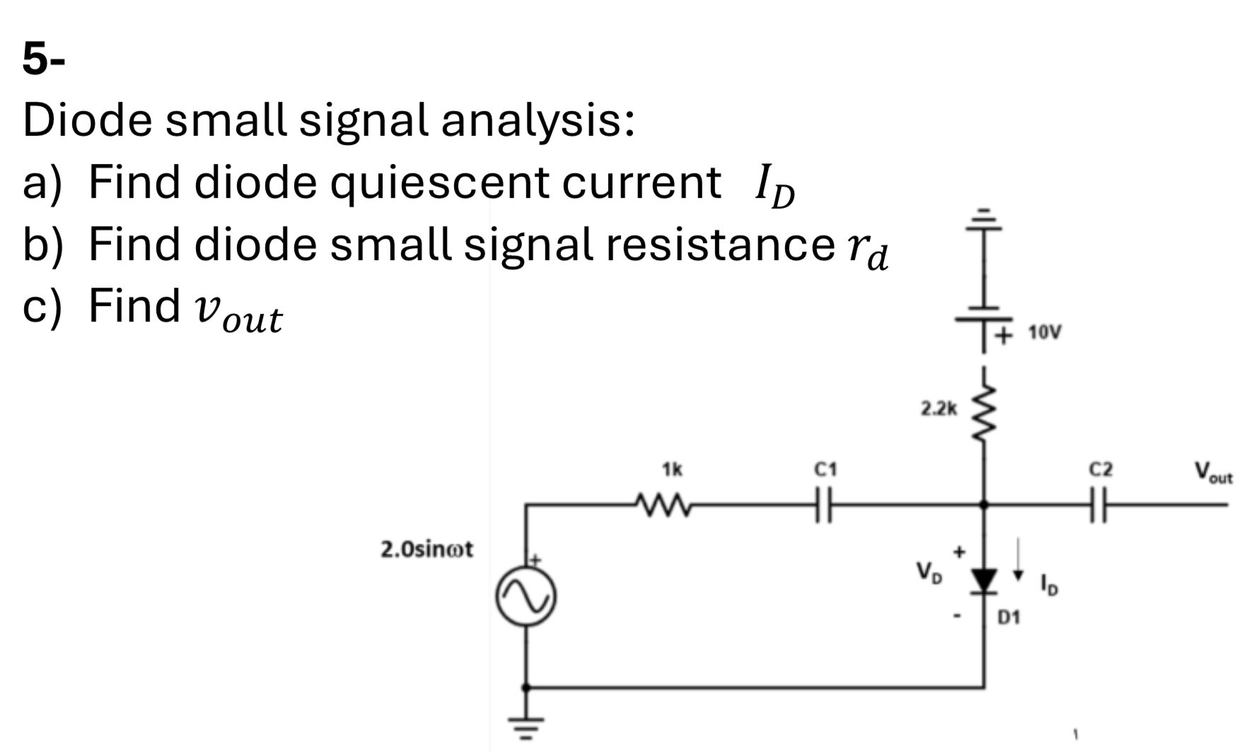 Solved 5-Diode small signal analysis:a) ﻿Find diode | Chegg.com