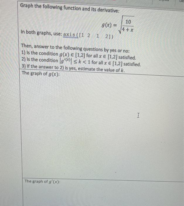 Solved Please Use Matlap To Solve The Problemand Please 