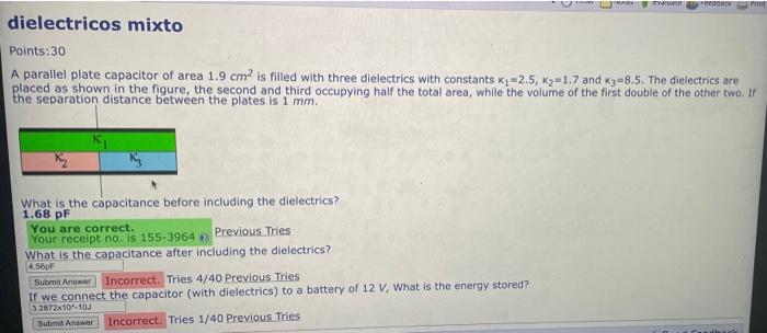 Solved POGOW Prim dielectricos mixto Points:30 A parallel | Chegg.com