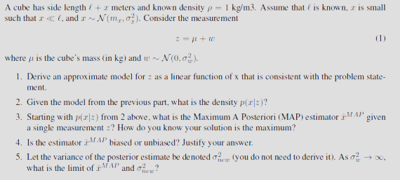 Solved A cube has side length l+x ﻿meters and known density | Chegg.com