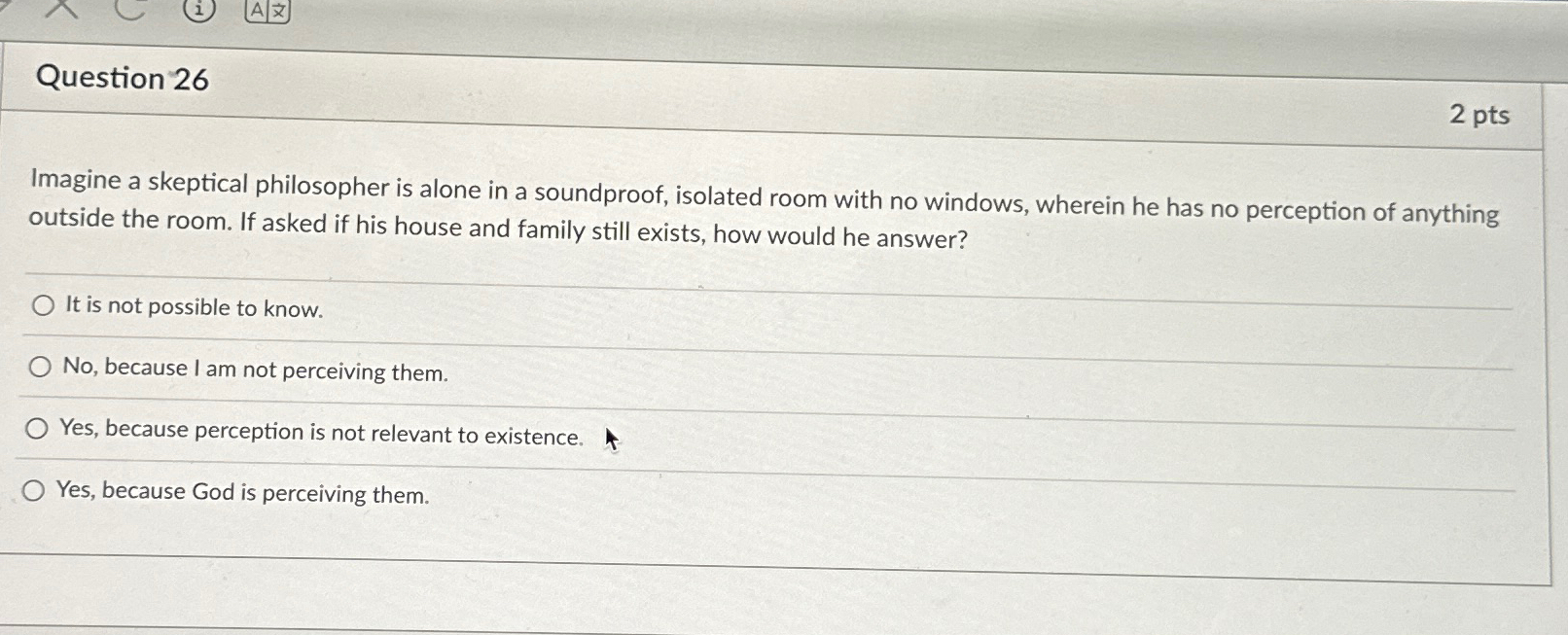 Solved Question 262 ﻿ptsImagine a skeptical philosopher is | Chegg.com