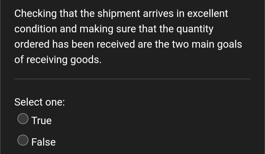 Solved Checking that the shipment arrives in excellent | Chegg.com