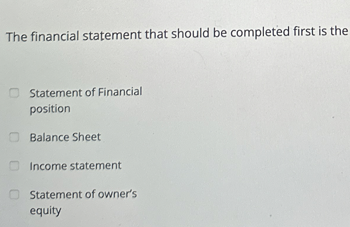 Solved The financial statement that should be completed | Chegg.com