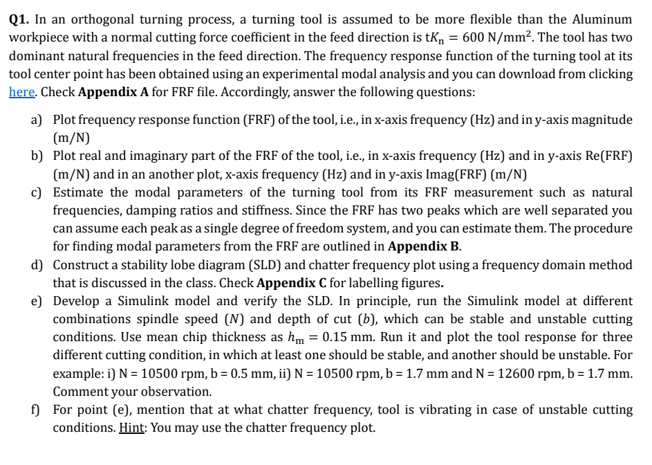 Solved Q1. ﻿In an orthogonal turning process, a turning tool | Chegg.com