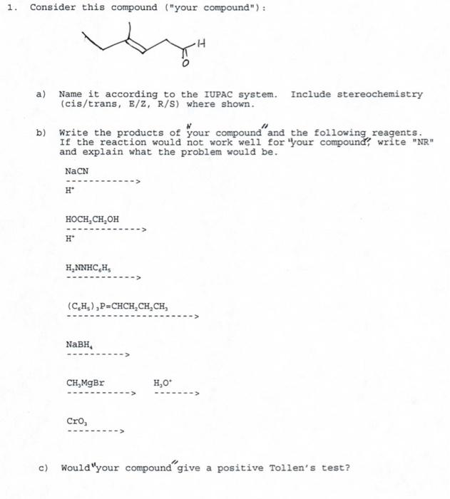 Solved Consider this compound ("your compound"): a) Name it | Chegg.com