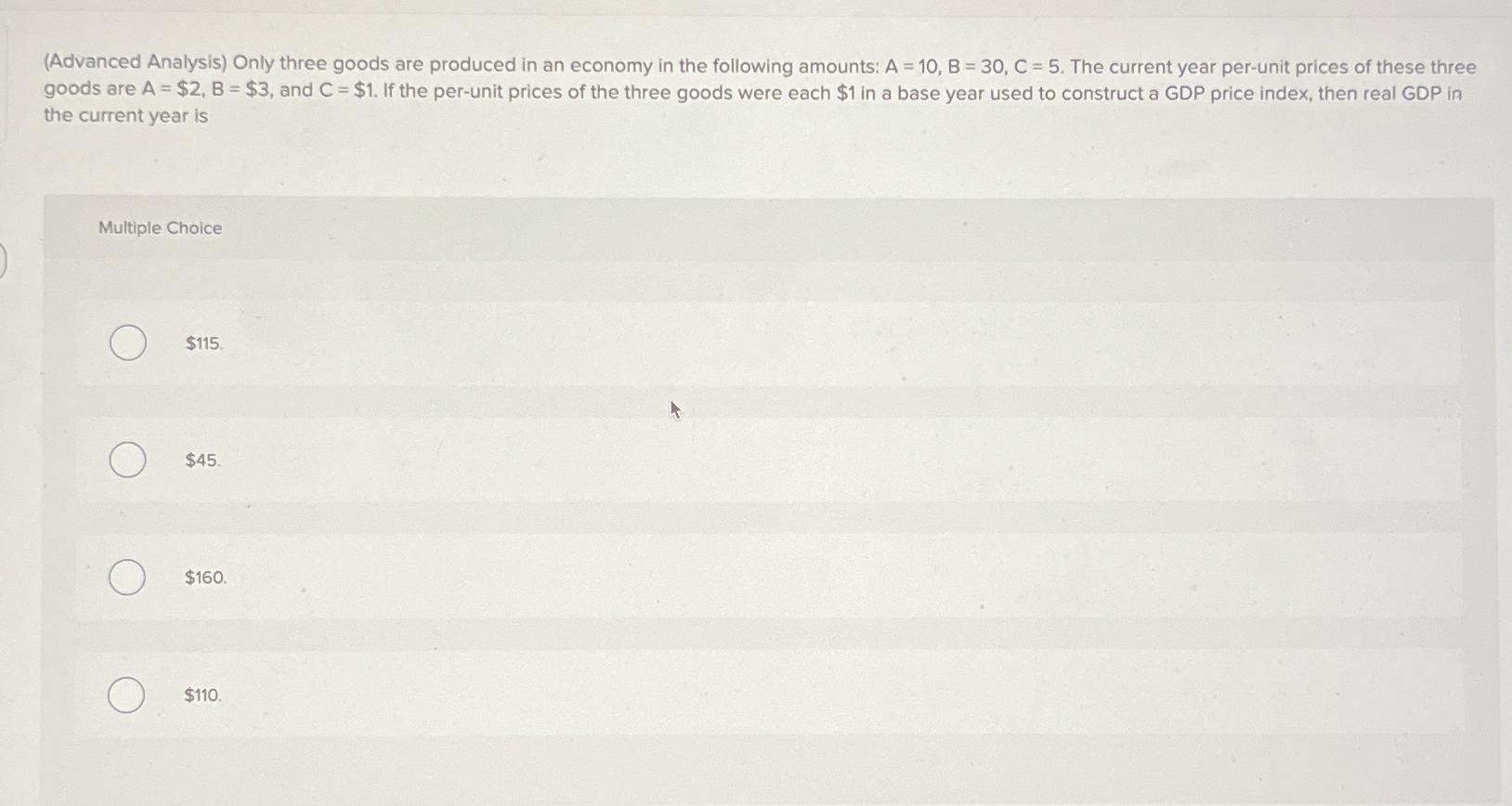 Solved (Advanced Analysis) ﻿Only three goods are produced in | Chegg.com